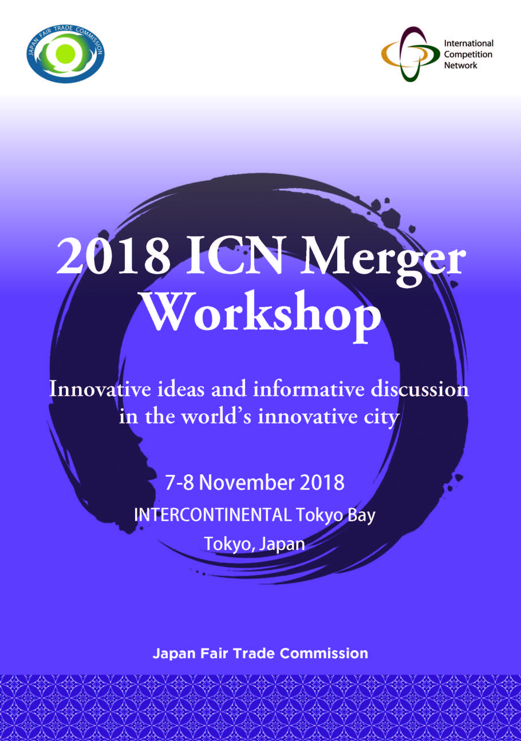 2018 ICN Merger Workshop - ICN