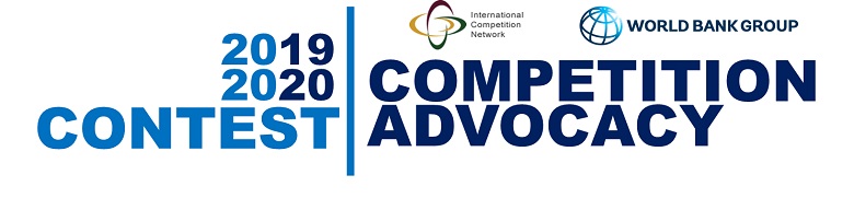 2019-2020 ICN/WBG Competition Advocacy Contest - ICN